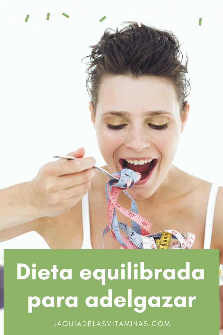 Dieta equilibrada para adelgazar - La Guía de las Vitaminas