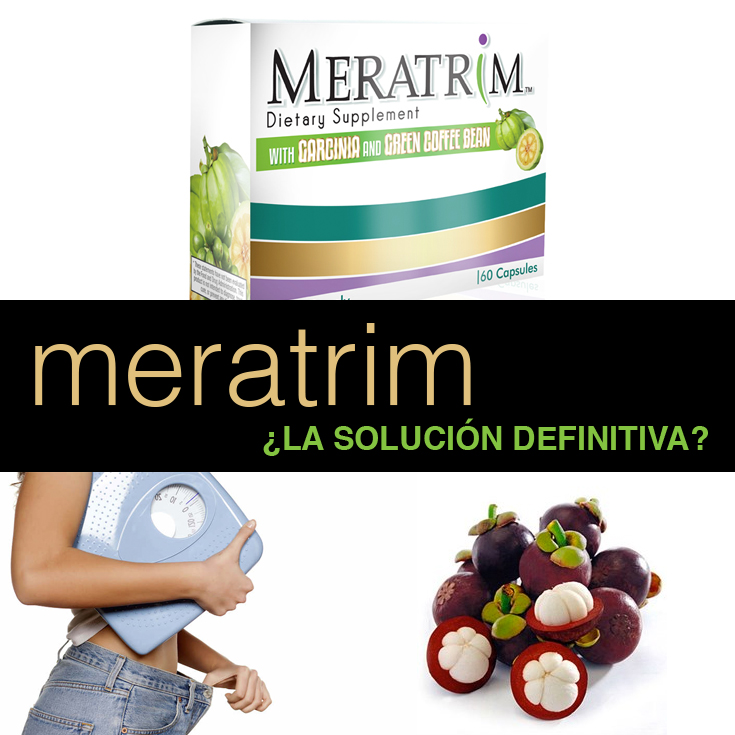 Meratrim: un suplemento para bajar de peso muy prometedor ¿Pero ...