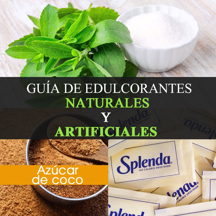 Edulcorantes Naturales Y Artificiales: La Guía Definitiva - La Guía de ...