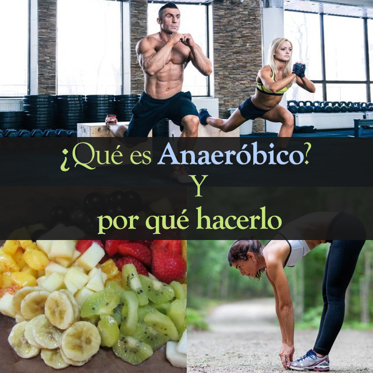¿Qué es ejercicio anaeróbico y por qué hacerlo? - La Guía de las Vitaminas