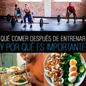 Qué comer después de entrenar y por qué es importante para aumentar masa muscular - La Guía de ...