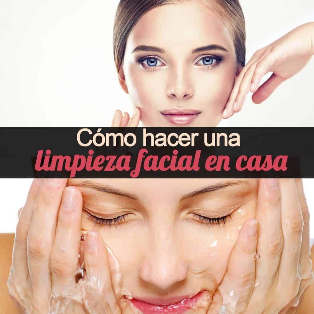 Cómo hacer una limpieza facial completa en casa - [tutorial paso a paso] - La Guía de las Vitaminas