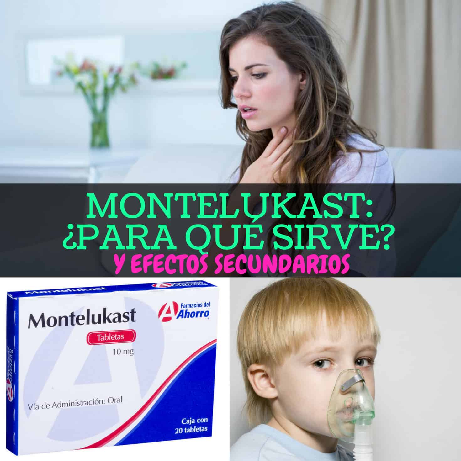 Montelukast: para qué sirve, efectos secundarios, usos y dosis - La ...
